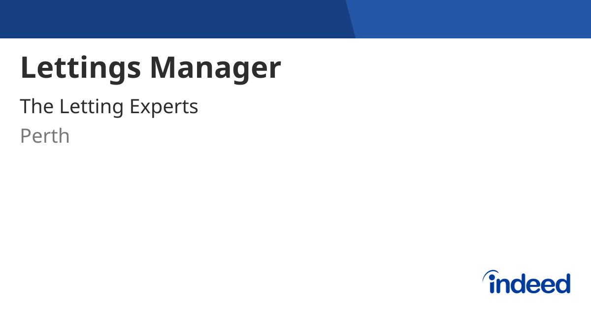 Lettings Manager - Perth - Indeed.com