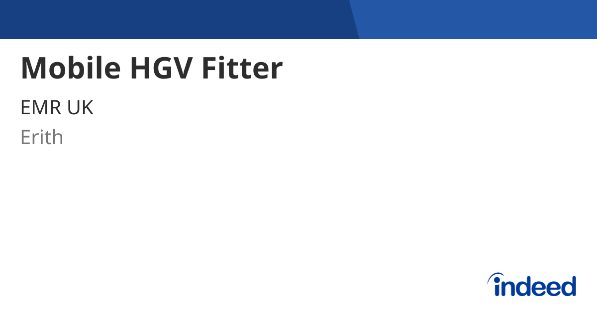 Mobile HGV Fitter - Erith - Indeed.com