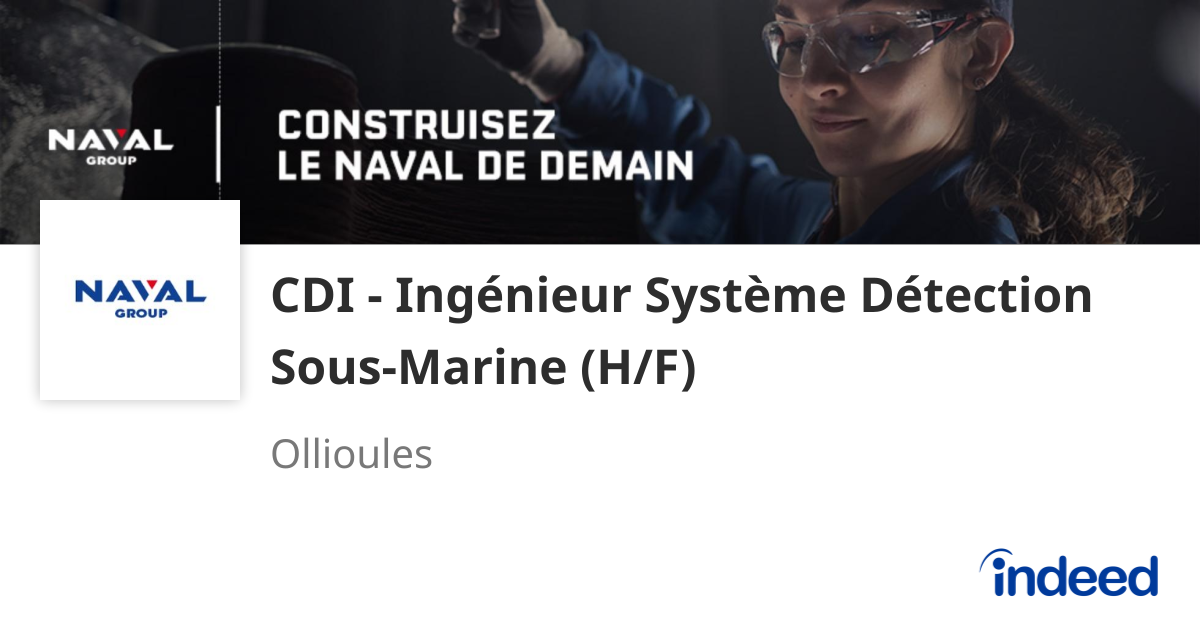 CDI - Ingénieur Système Détection Sous-Marine (H/F) - Ollioules (83) - Indeed.com