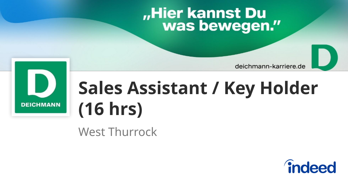 Sales Assistant / Key Holder (16 hrs) - West Thurrock RM20 2ZF - Indeed.com