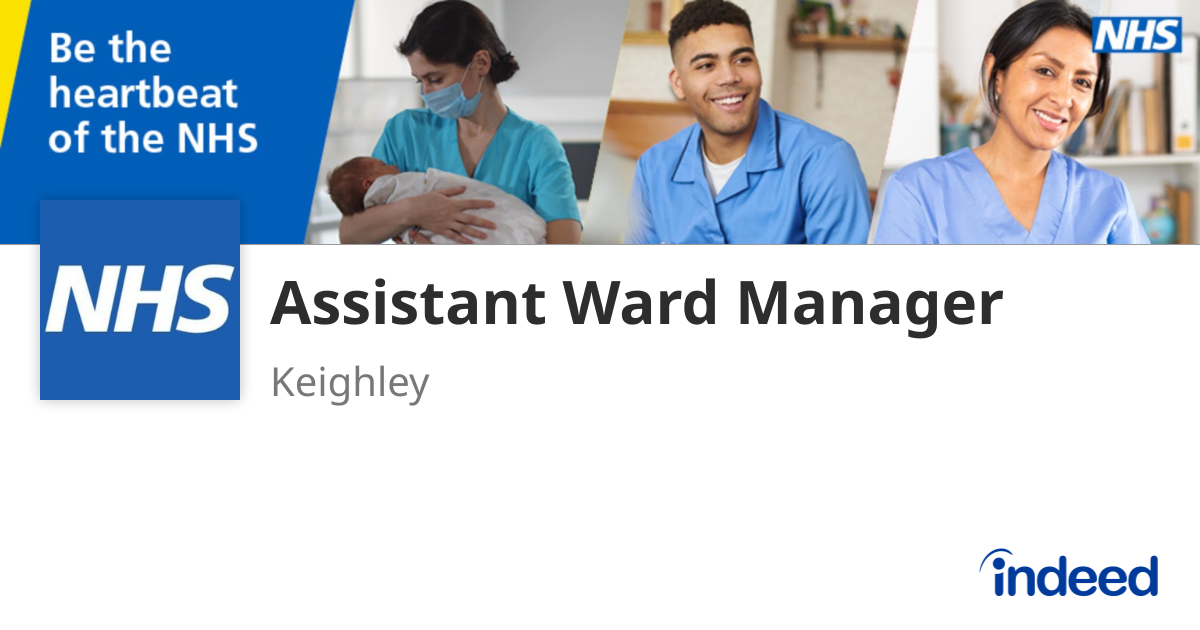 Assistant Ward Manager - Keighley BD20 6TA - Indeed.com