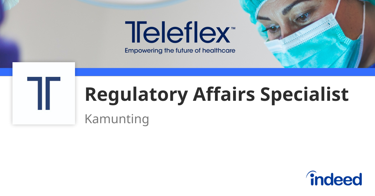 Regulatory Affairs Specialist - Kamunting - Indeed.com