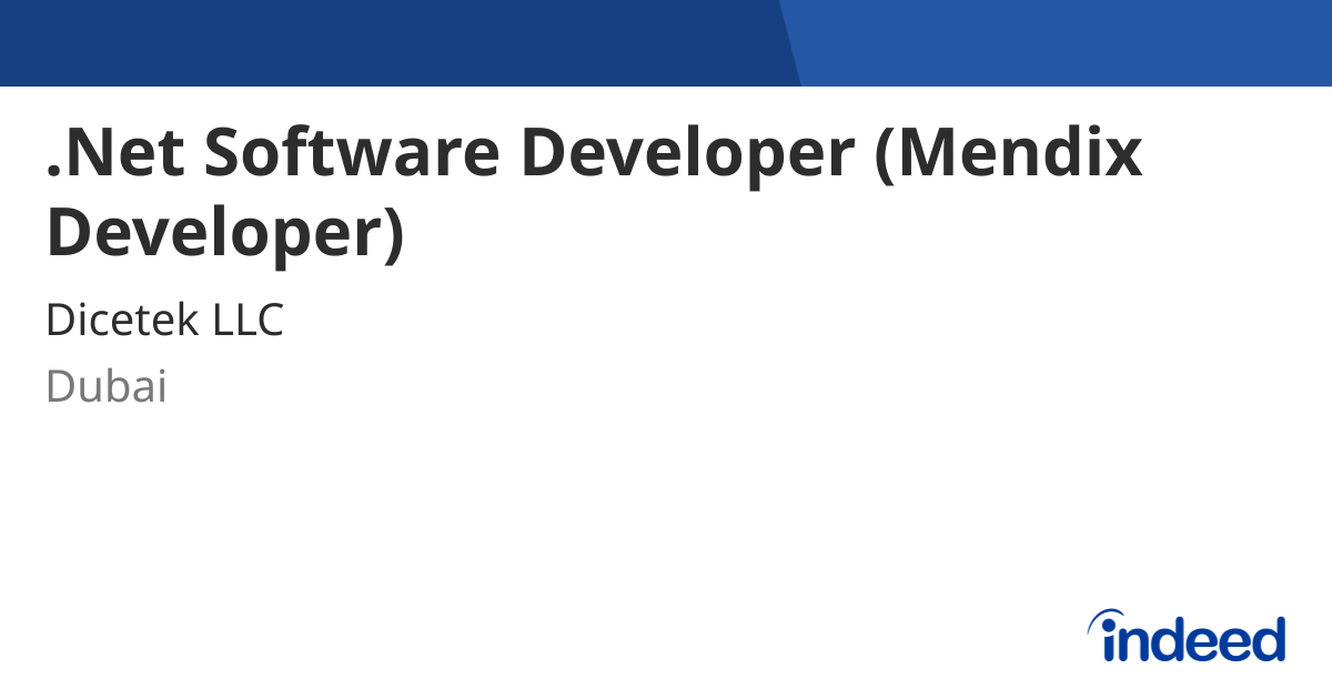 .Net Software Developer (Mendix Developer) - Dubai - Indeed.com
