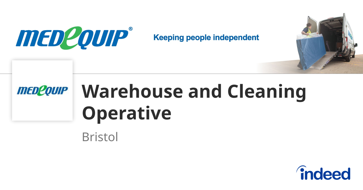Warehouse and Cleaning Operative - Bristol BS16 7FF - Indeed.com