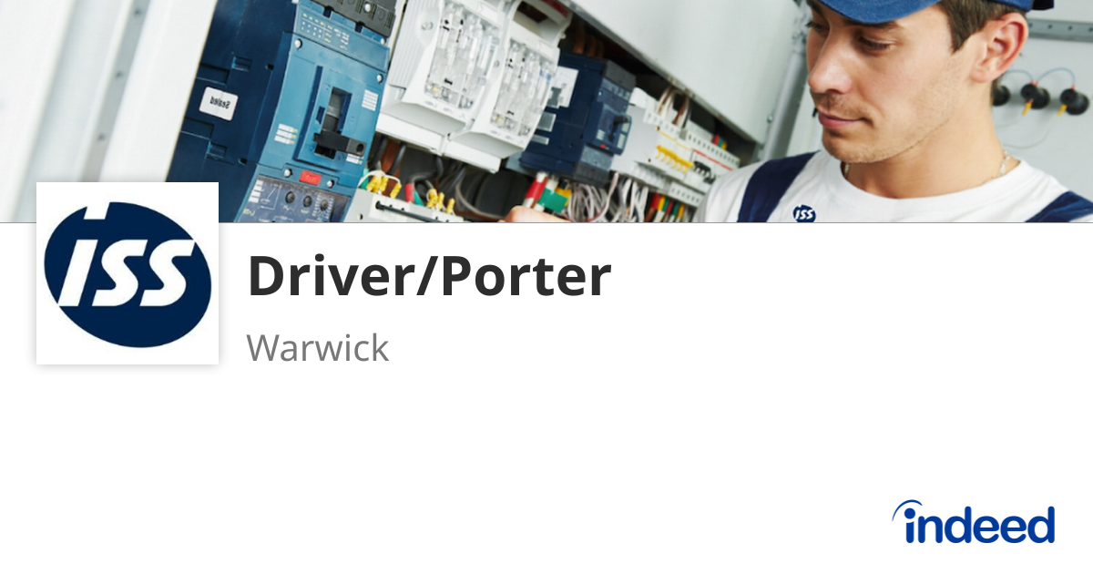 Driver/Porter - Warwick CV34 - Indeed.com