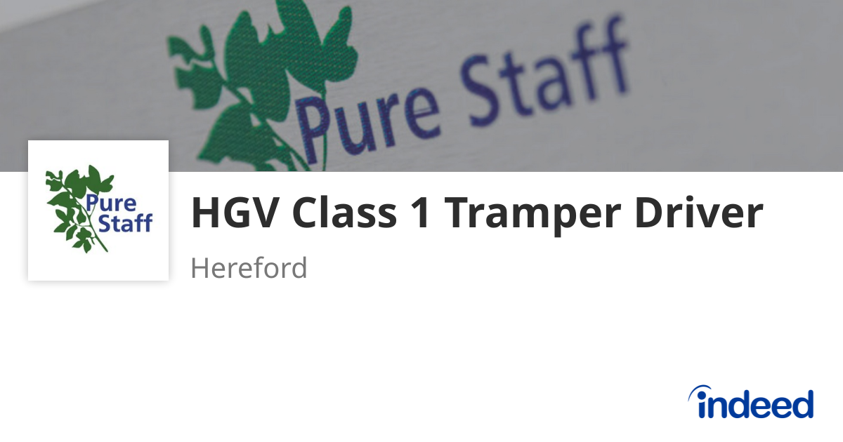HGV Class 1 Tramper Driver - Hereford - Indeed.com