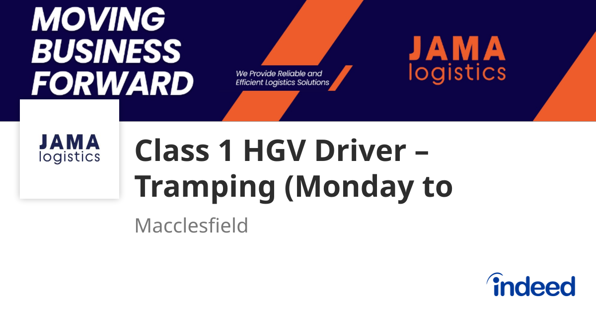 Class 1 HGV Driver – Tramping (Monday to Thursday) - Macclesfield ...