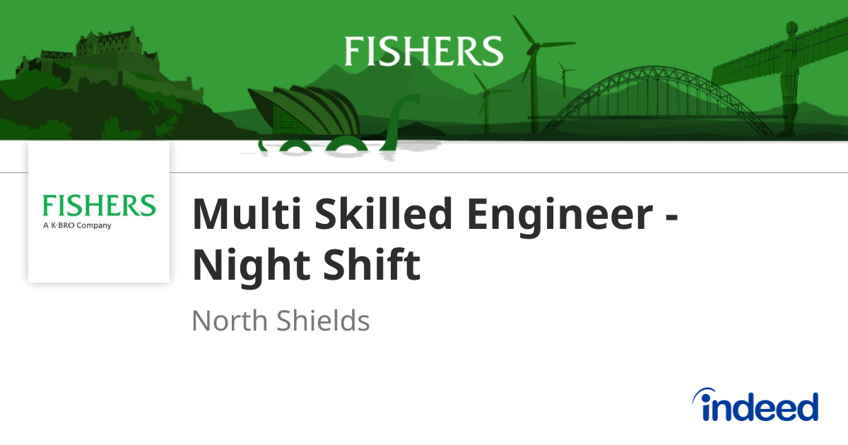 Multi Skilled Engineer - Night Shift - North Shields NE29 - Indeed.com