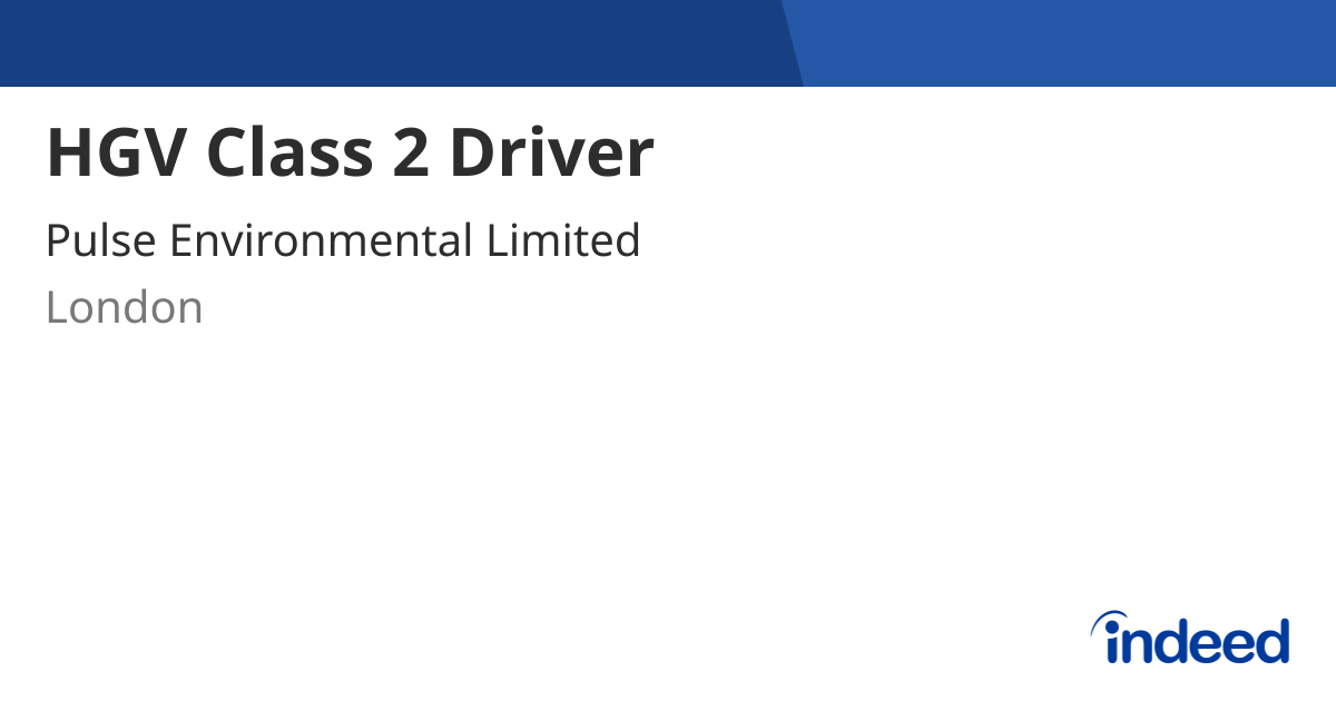 HGV Class 2 Driver - London E16 4TL - Indeed.com