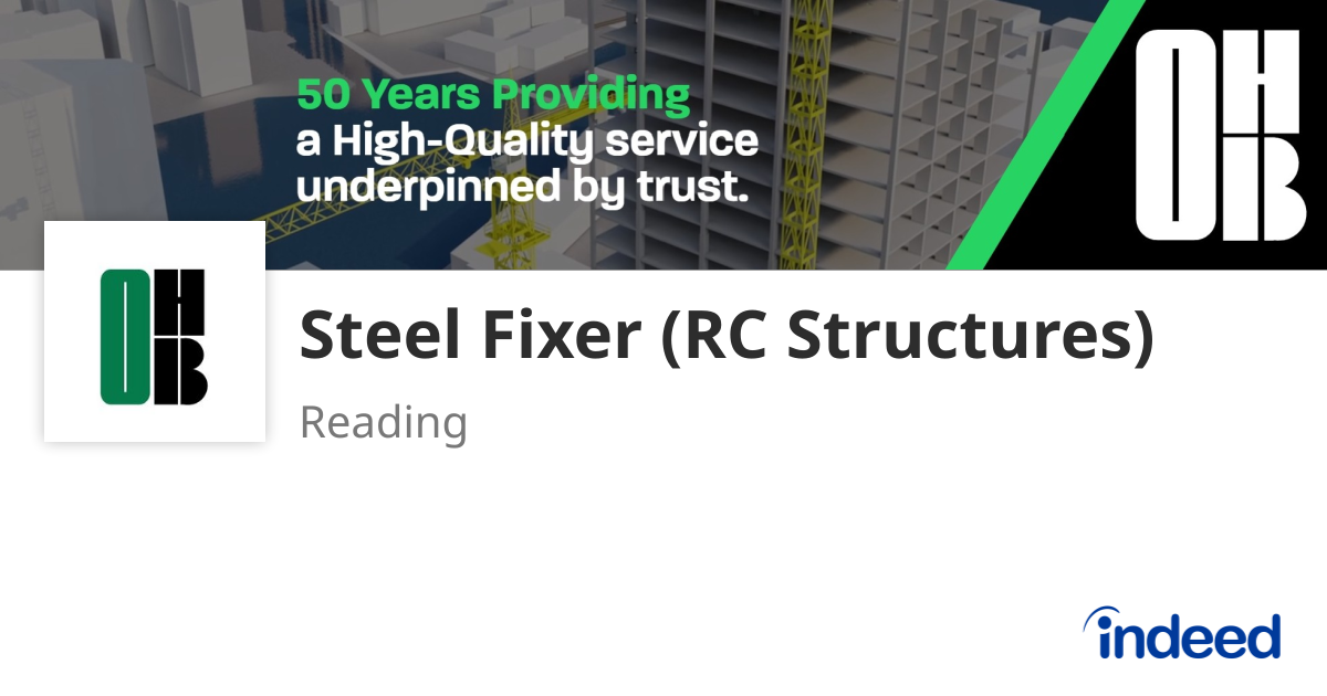 Steel Fixer (RC Structures) - Reading RG1 - Indeed.com
