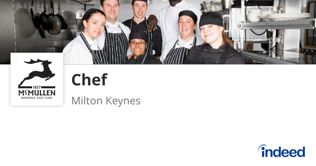 Chef - Milton Keynes MK15 0DW - Indeed.com