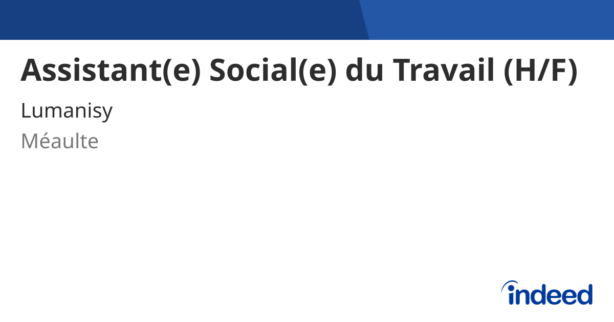 Assistant(e) Social(e) du Travail (H/F) - 80300 Méaulte - Indeed.com