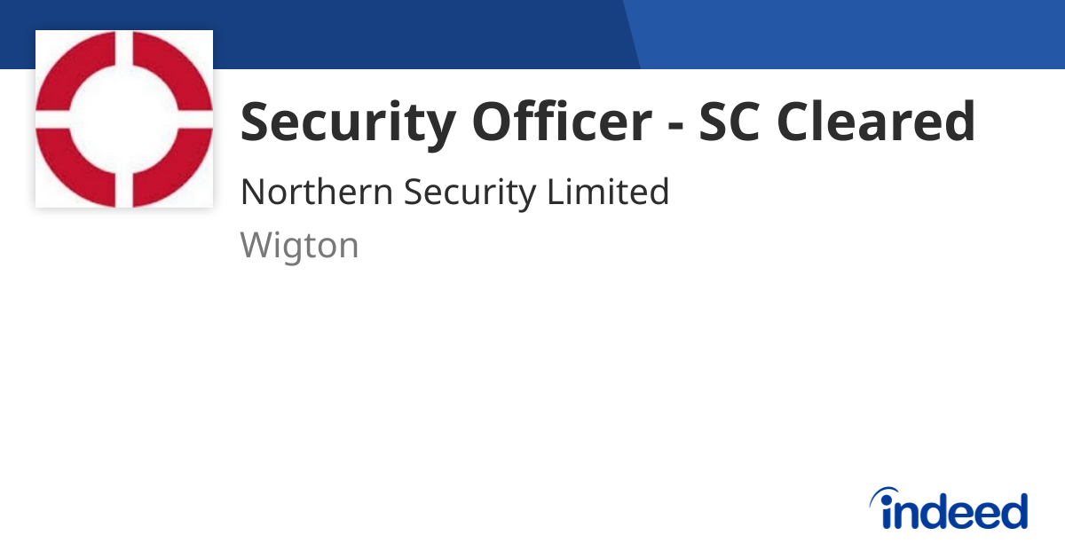 Security Officer - SC Cleared - Wigton CA7 - Indeed.com