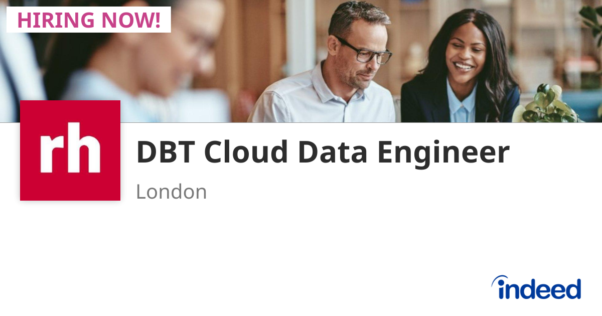 DBT Cloud Data Engineer - London - Indeed.com