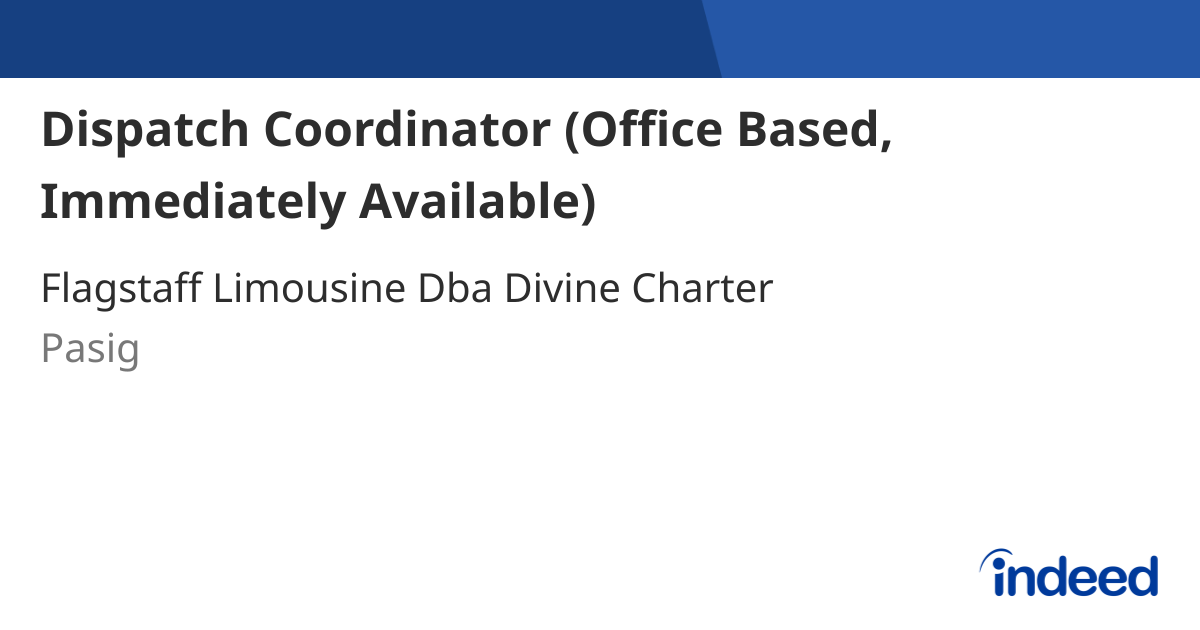 Dispatch Coordinator (Office Based, Immediately Available) - Pasig ...