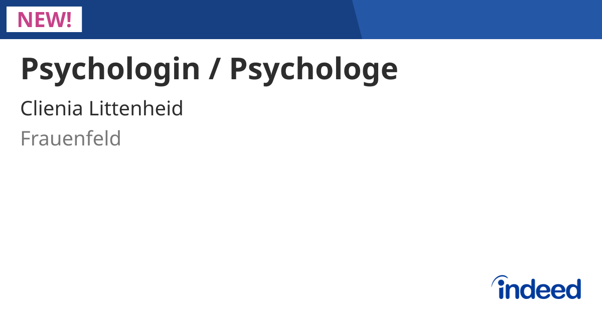 Psychologin / Psychologe - 8500 Frauenfeld, TG - Indeed.com
