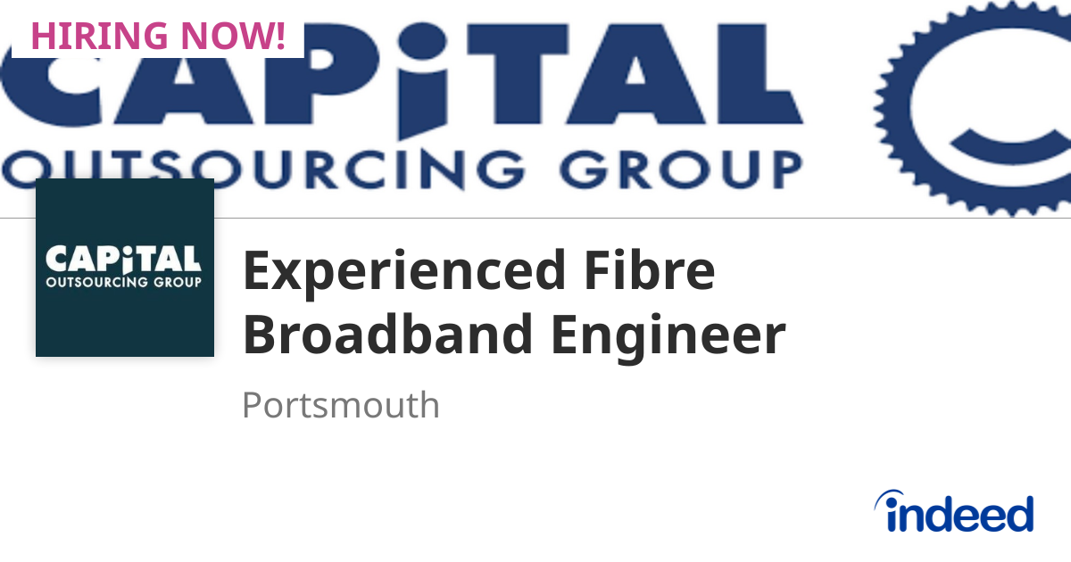 Experienced Fibre Broadband Engineer [FTTPEXP26] - Portsmouth - Indeed.com