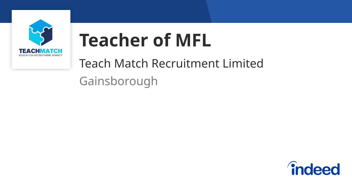 Teacher of MFL - Gainsborough - Indeed.com