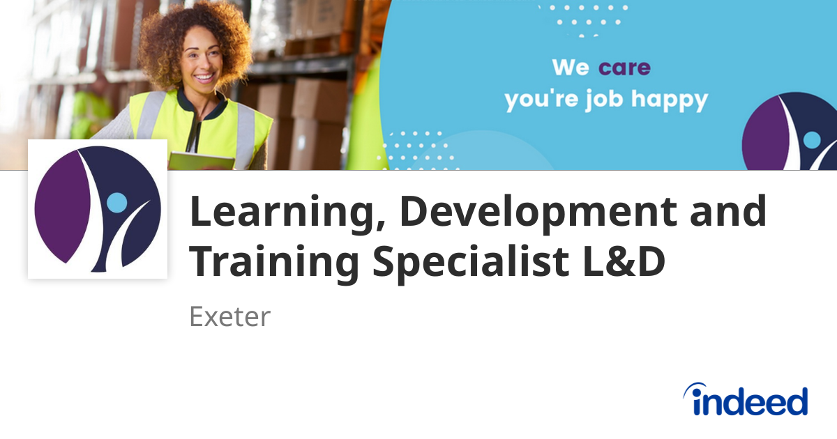 Learning, Development and Training Specialist L&D - Exeter EX1 - Indeed.com