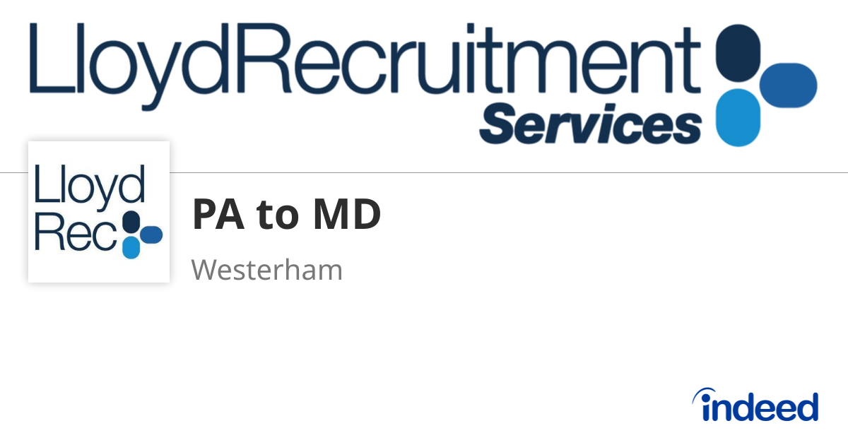 PA to MD - Westerham - Indeed.com