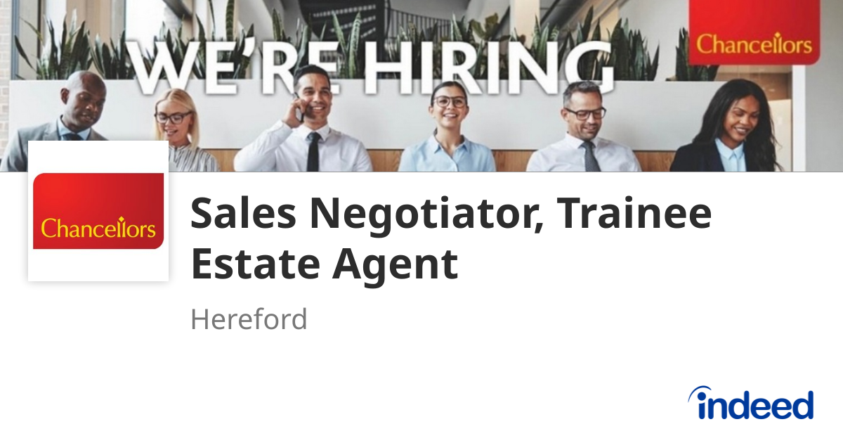 Sales Negotiator, Trainee Estate Agent - Hereford HR3 5DF - Indeed.com