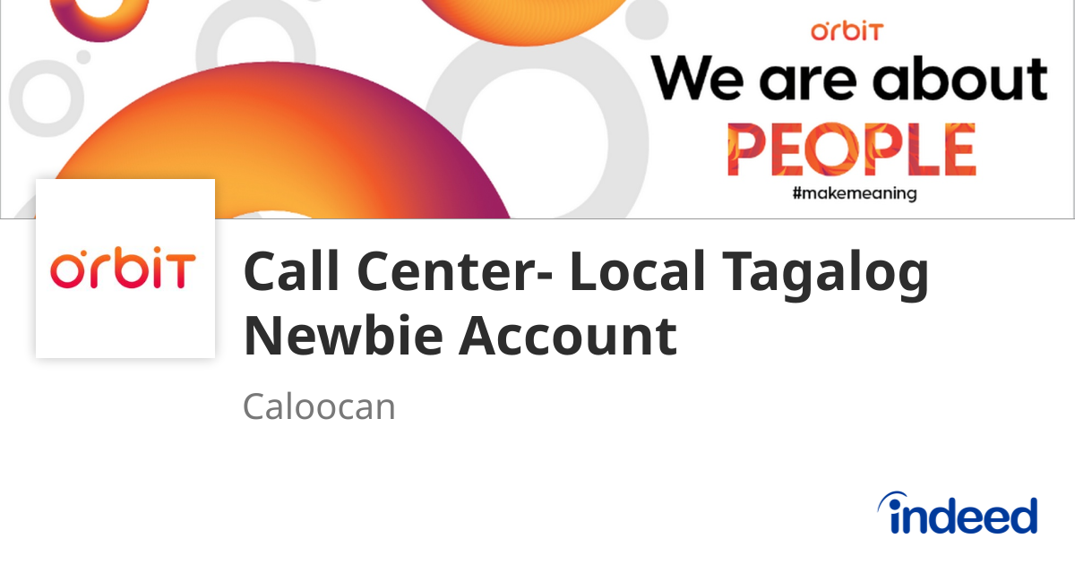 Call Center- Local Tagalog Newbie Account - Caloocan - Indeed.com
