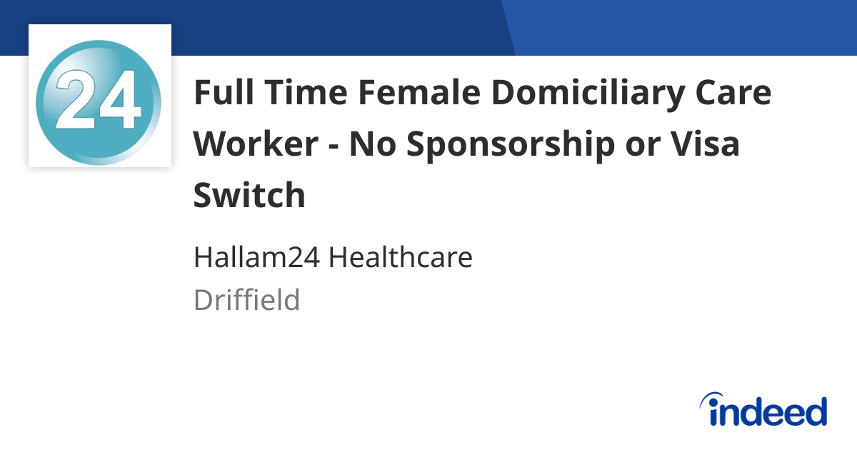 Full Time Female Domiciliary Care Worker - No Sponsorship or Visa ...