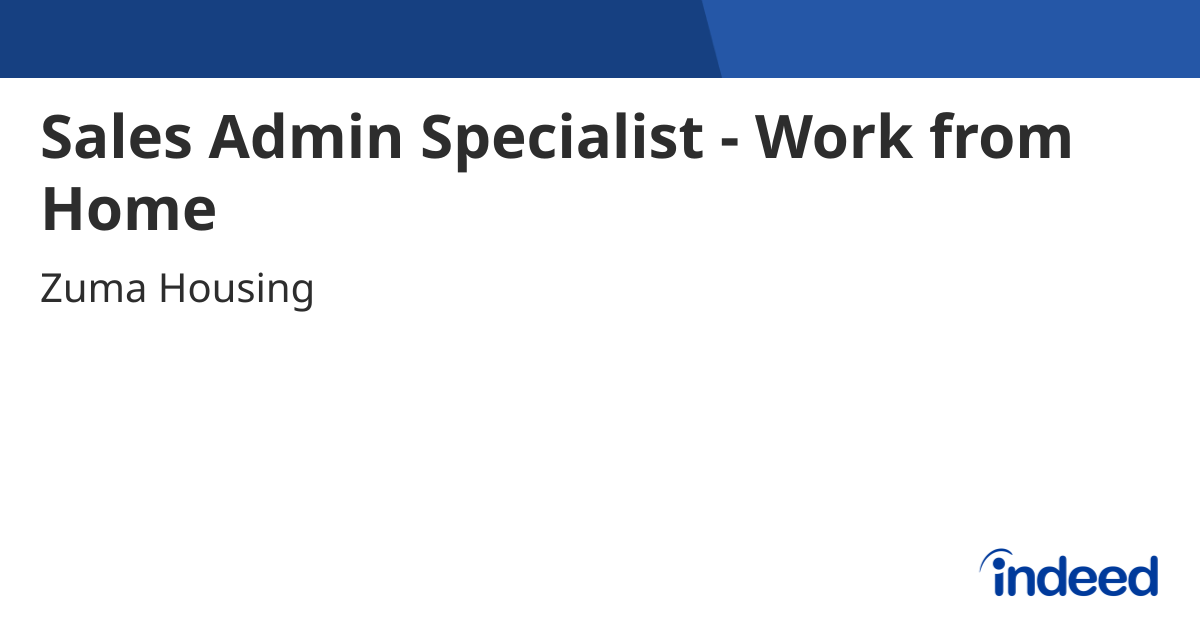 Sales Admin Specialist - Work from Home - Philippines - Indeed.com
