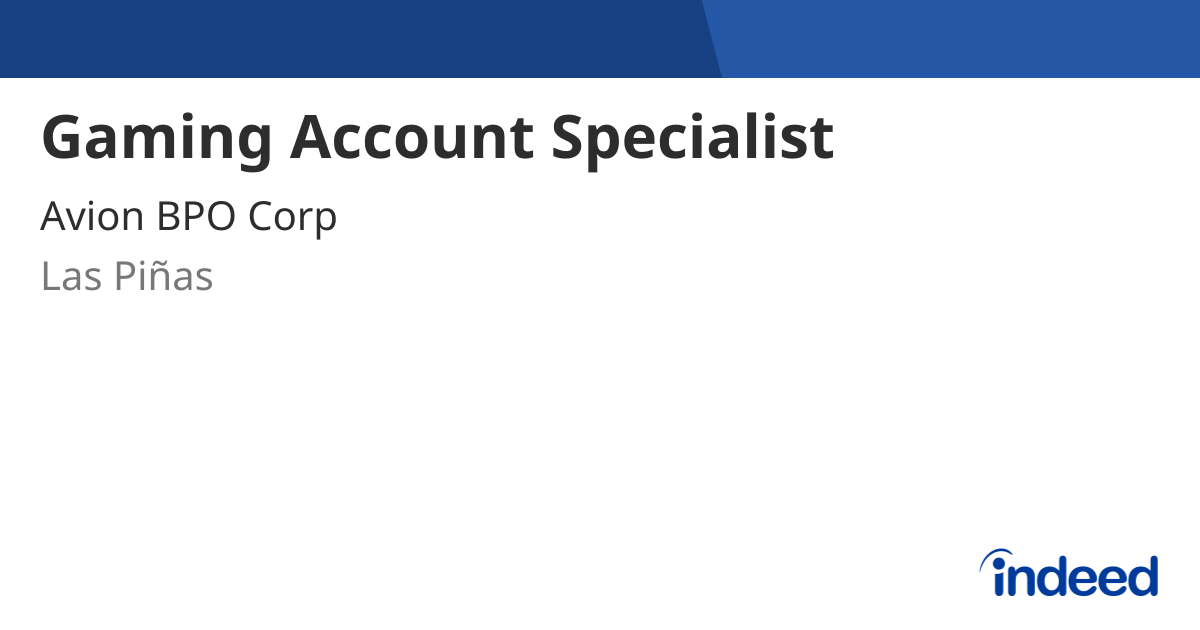 Gaming Account Specialist - Las Piñas - Indeed.com
