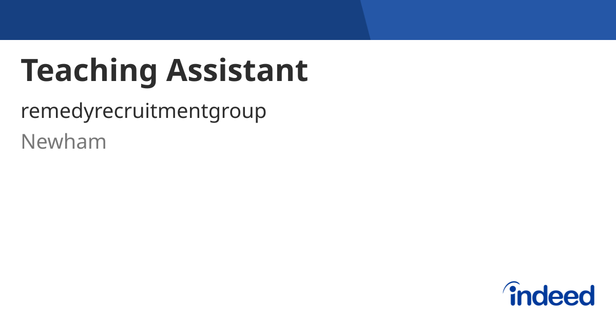 Teaching Assistant - Newham - Indeed.com