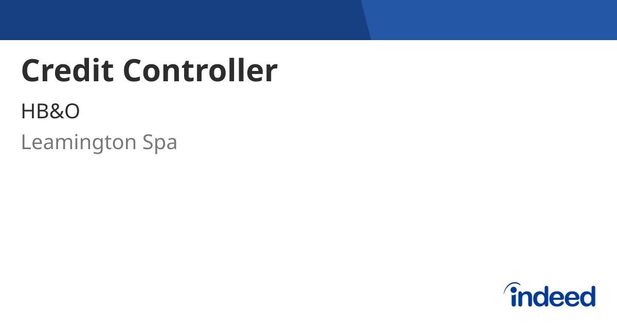 Credit Controller - Leamington Spa CV31 1XT - Indeed.com