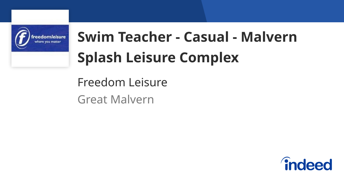 Swim Teacher - Casual - Malvern Splash Leisure Complex - Great Malvern ...