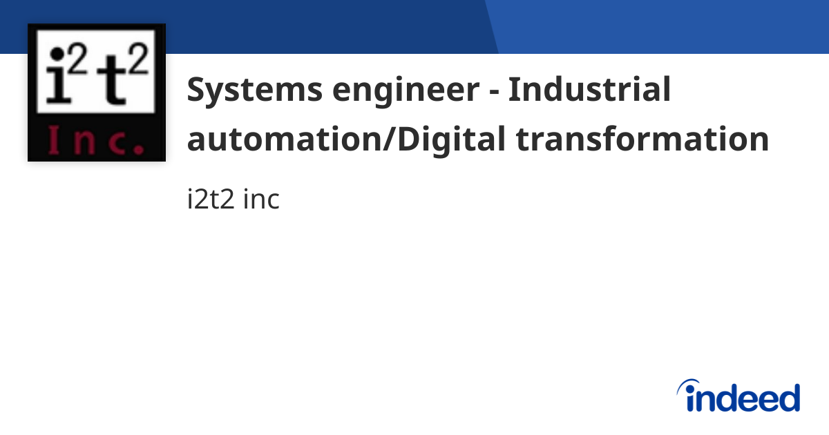 Systems engineer - Industrial automation/Digital transformation - Hyderabad, Telangana - Indeed.com