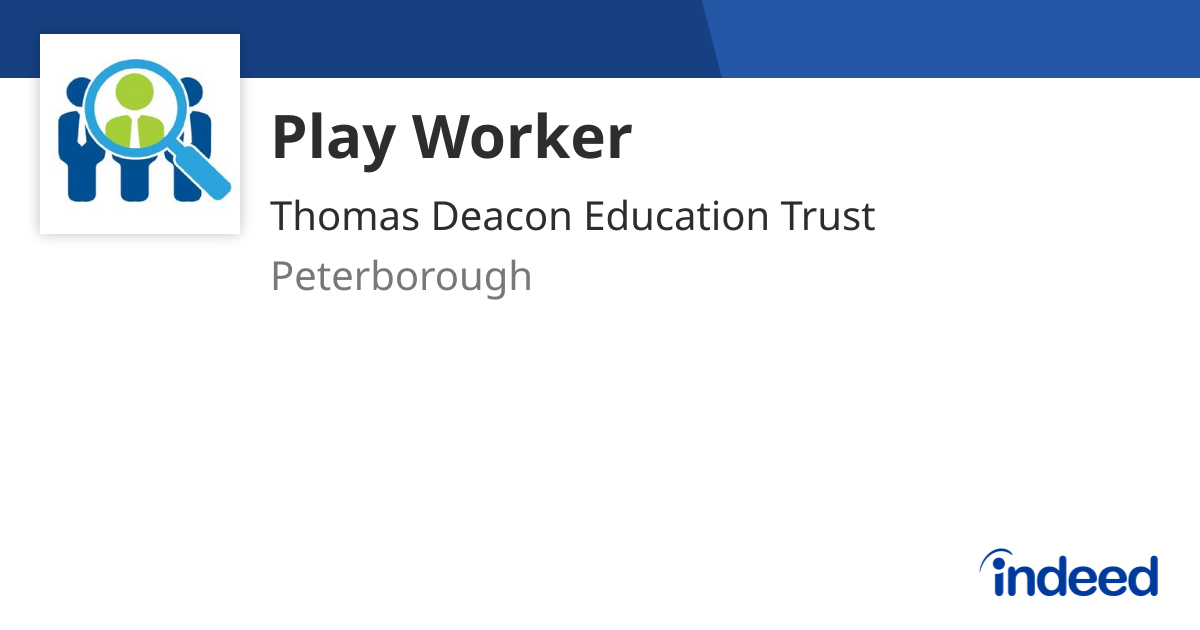 Play Worker - Peterborough - Indeed.com