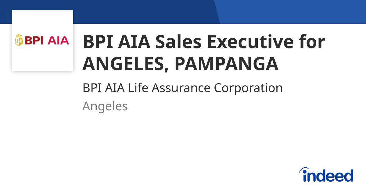 BPI AIA Sales Executive for ANGELES, PAMPANGA - Angeles 2009 P03 ...