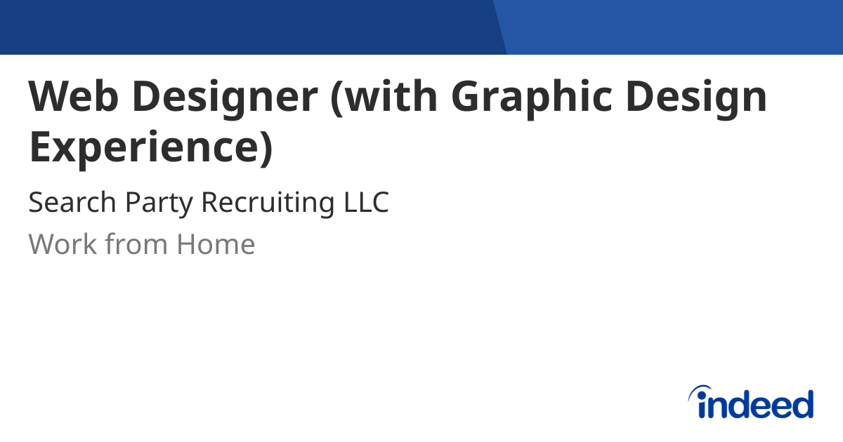 Web Designer (with Graphic Design Experience) - Work from Home - Indeed.com