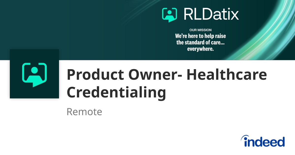 Product Owner- Healthcare Credentialing - Remote - Indeed.com