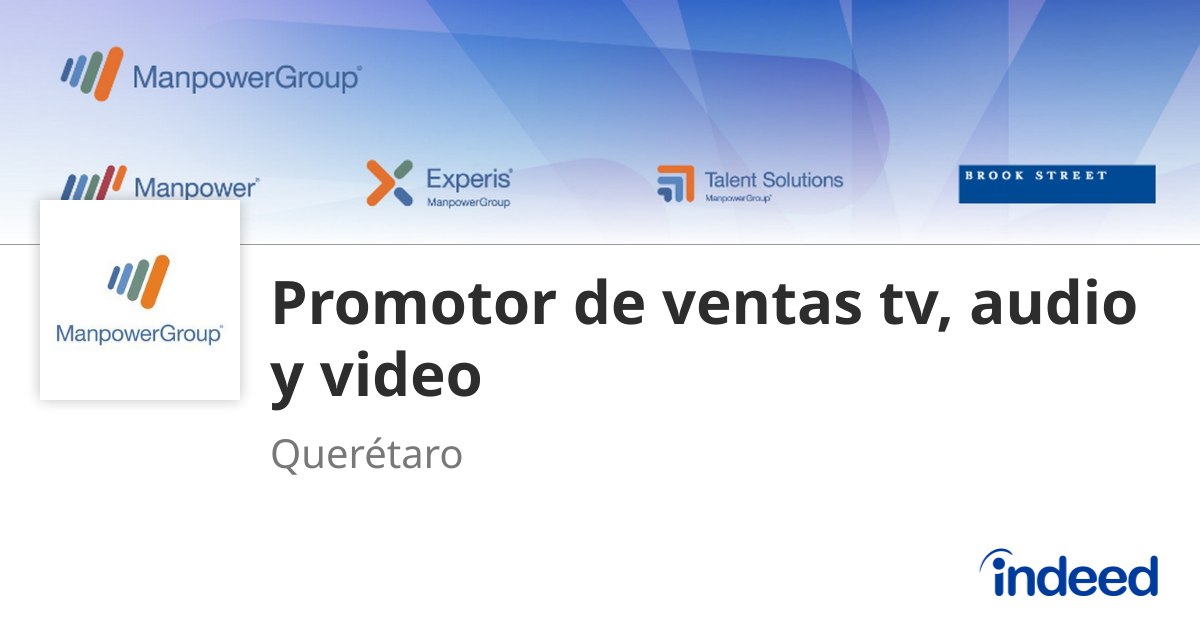 Promotor de ventas tv, audio y video - Querétaro, Qro. - Indeed.com