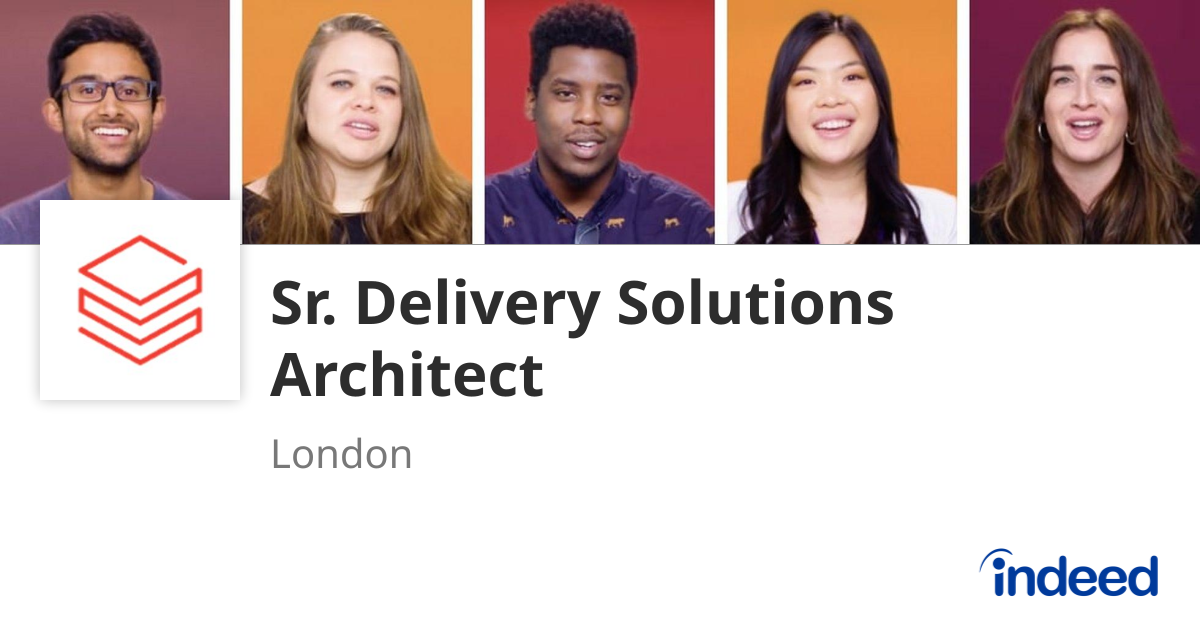 Sr. Delivery Solutions Architect - London - Indeed.com