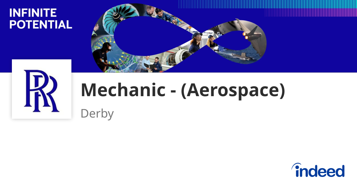 Mechanic - (Aerospace) - Derby - Indeed.com