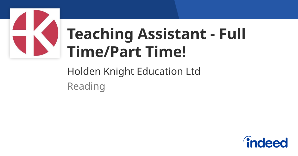 Teaching Assistant - Full Time/Part Time! - Reading - Indeed.com
