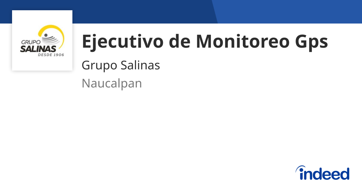 Ejecutivo de Monitoreo Gps - Naucalpan, Méx. - Indeed.com