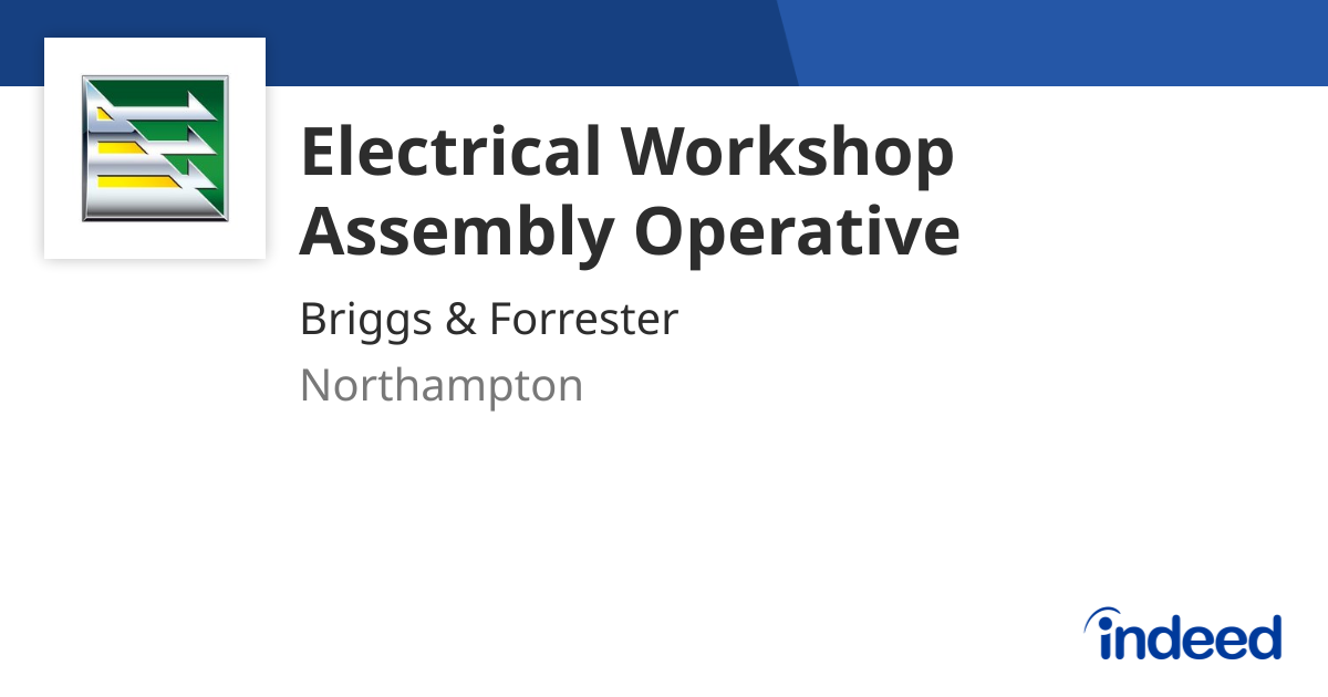 Electrical Workshop Assembly Operative - Northampton - Indeed.com