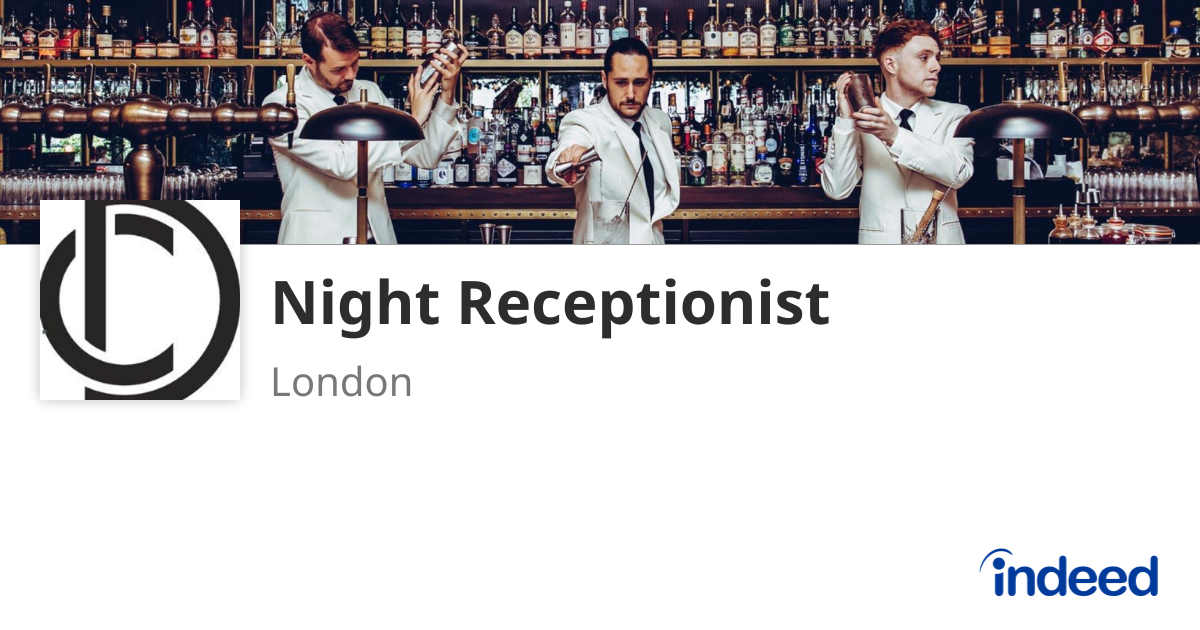 Night Receptionist - London W1G 8DN - Indeed.com