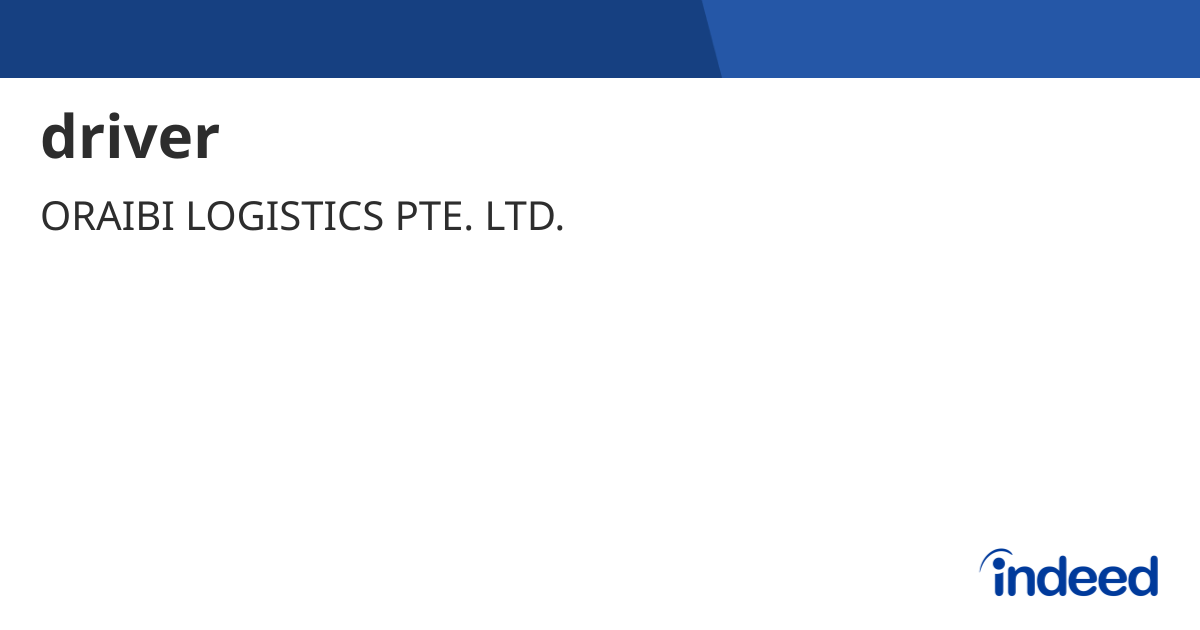 driver - Singapore - Indeed.com