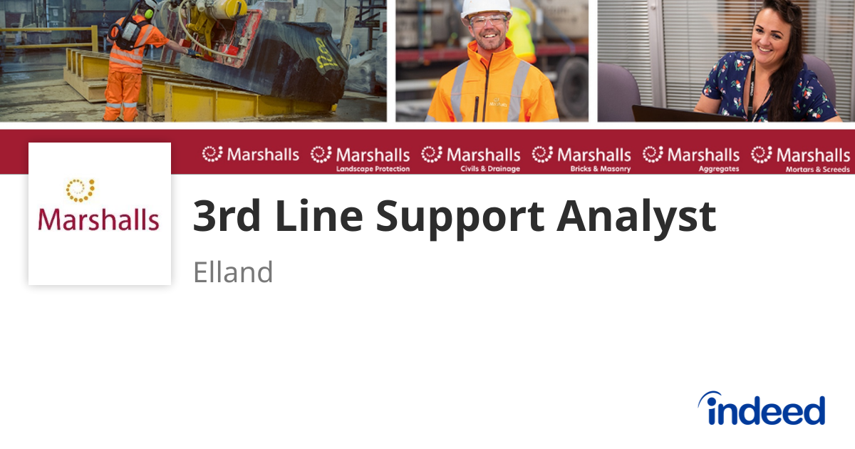 3rd Line Support Analyst - Elland - Indeed.com