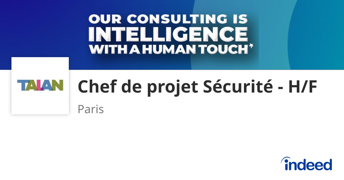 Chef de projet Sécurité - H/F - Paris (75) - Indeed.com