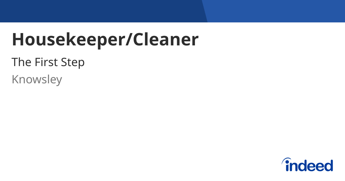 Housekeeper/Cleaner - Knowsley L34 - Indeed.com