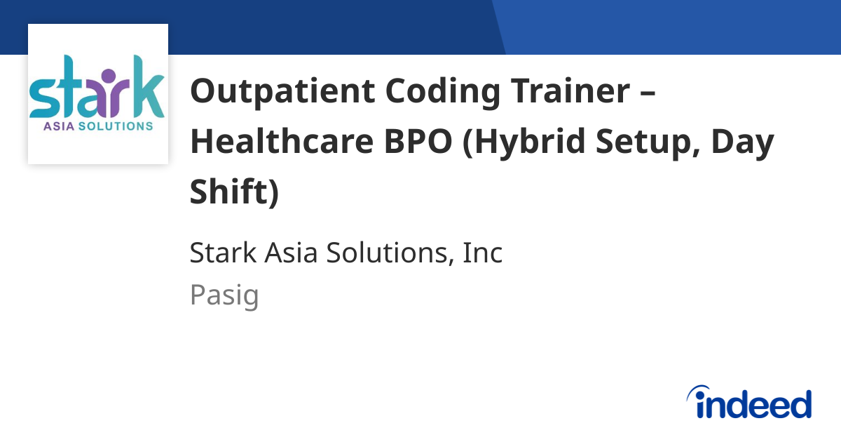 Outpatient Coding Trainer – Healthcare BPO (Hybrid Setup, Day Shift ...