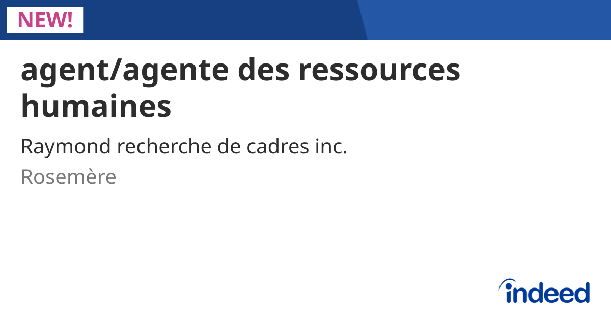agent/agente des ressources humaines - Rosemère, QC J7A 4W4 - Indeed.com
